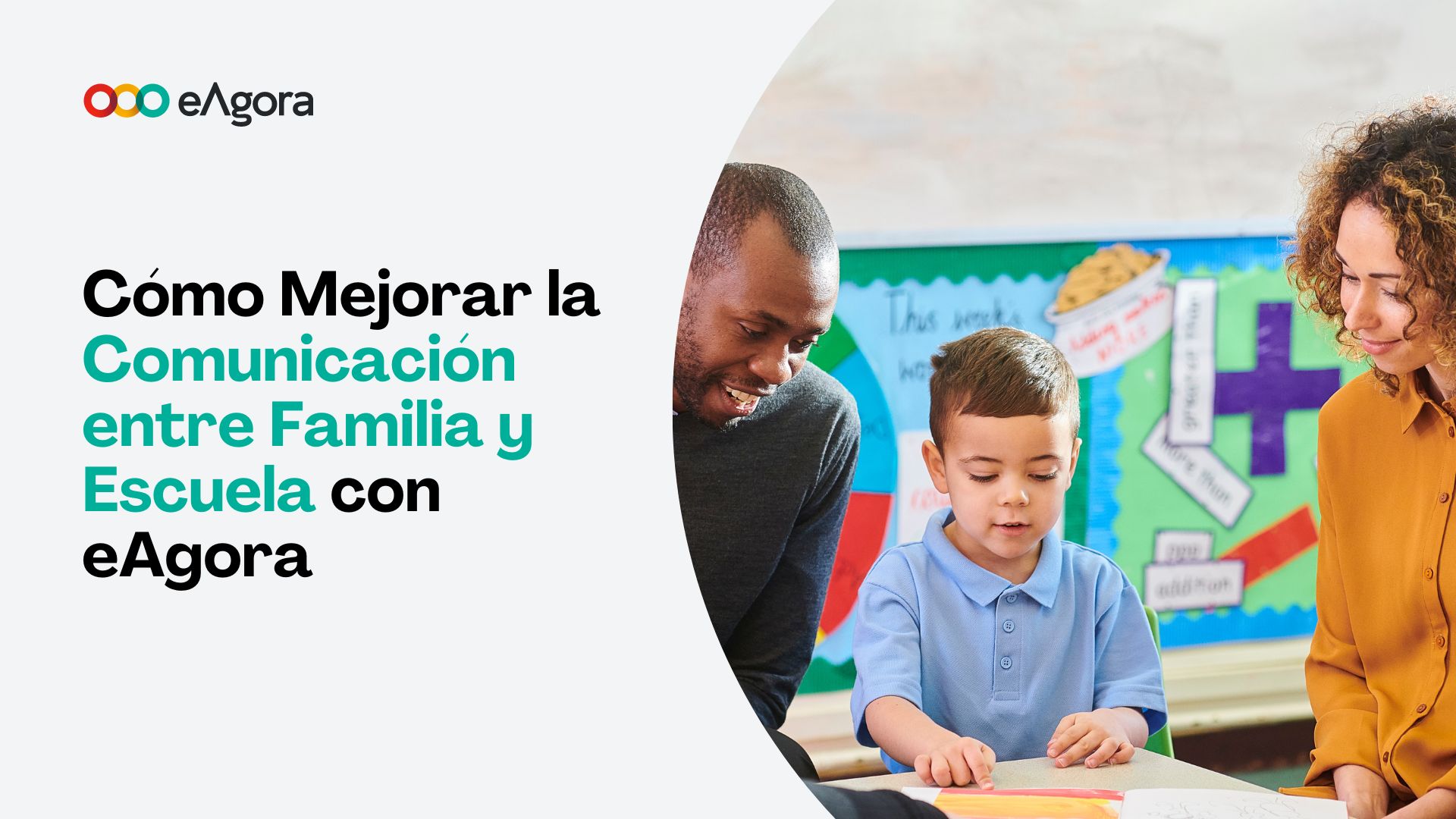 Cómo Mejorar la Comunicación entre Familia y Escuela - Artículos eAgora